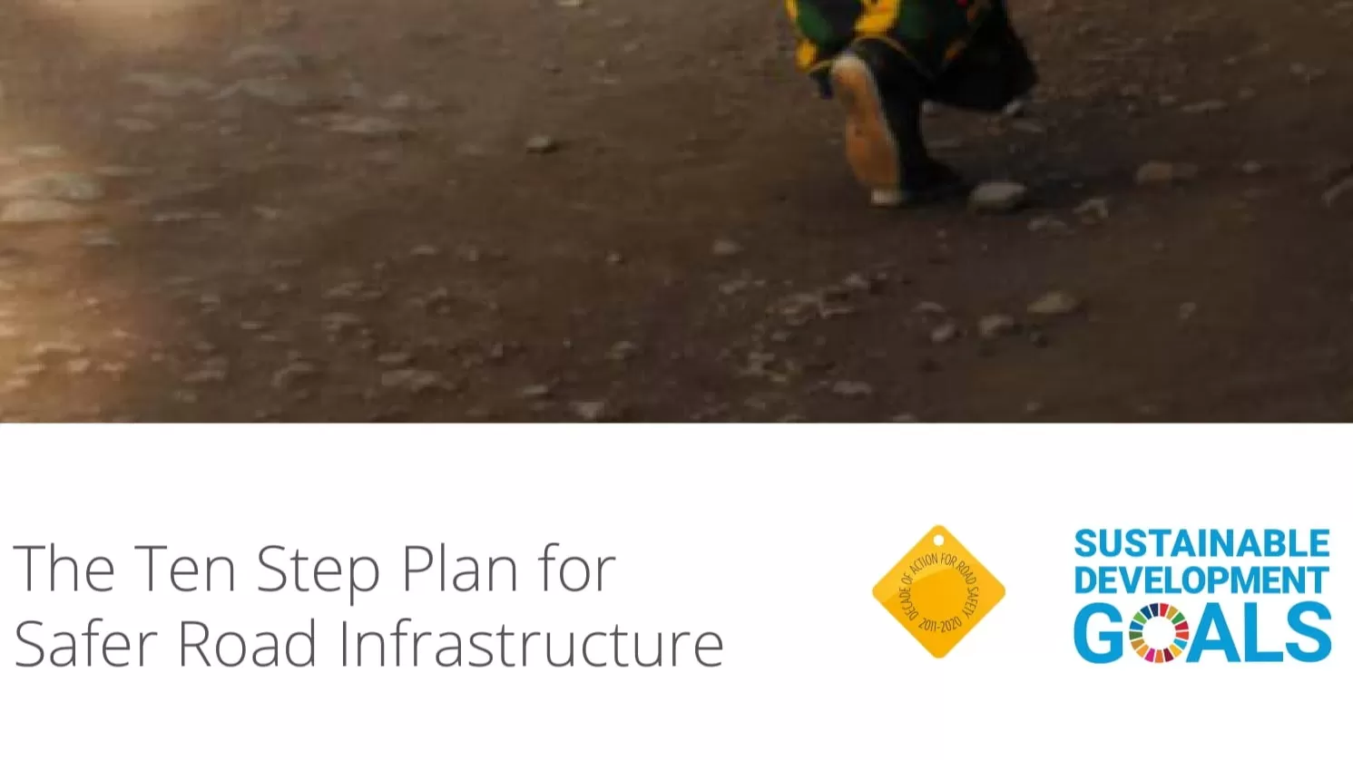 The Ten Step Plan for Safer Road Infrastructure | Asia Pacific Road ...